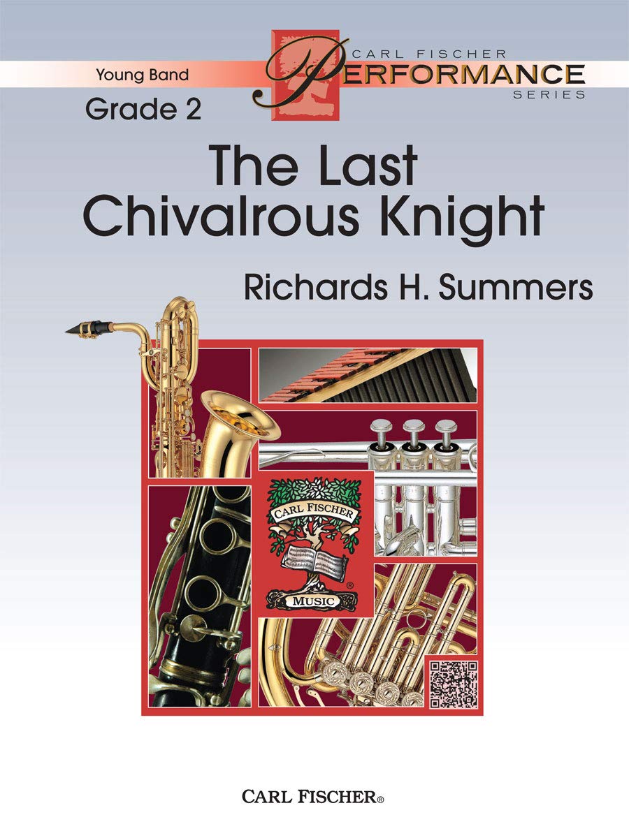Summers: The Last Chivalrous Knight by Richard Summers | Goodreads