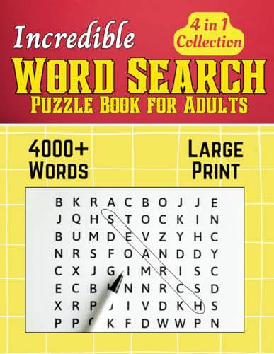 Incredible Word Search Puzzle Book for Adults: 4 in 1 Word Search ...