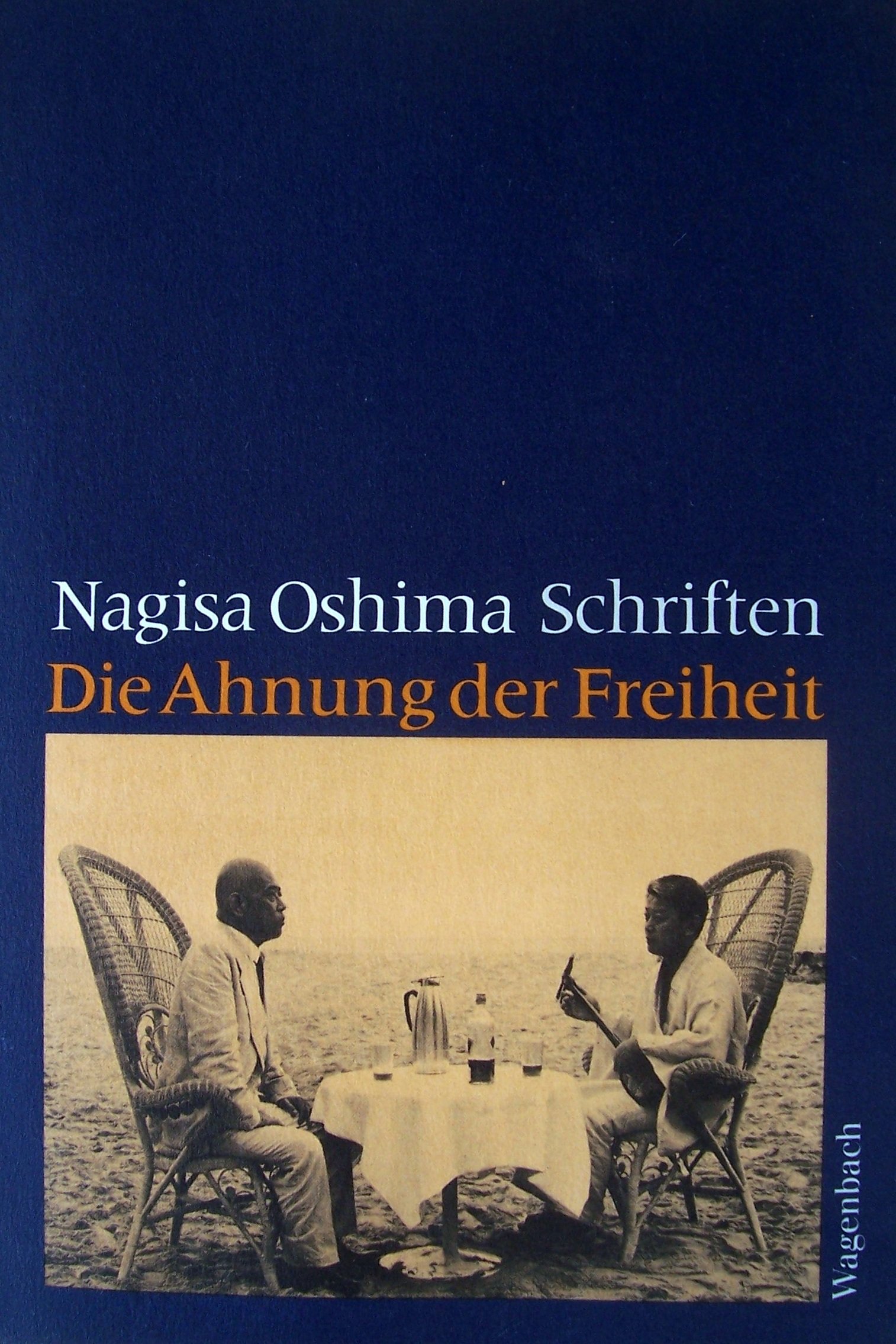 Die Ahnung der Freiheit by Nagisa Oshima | Goodreads