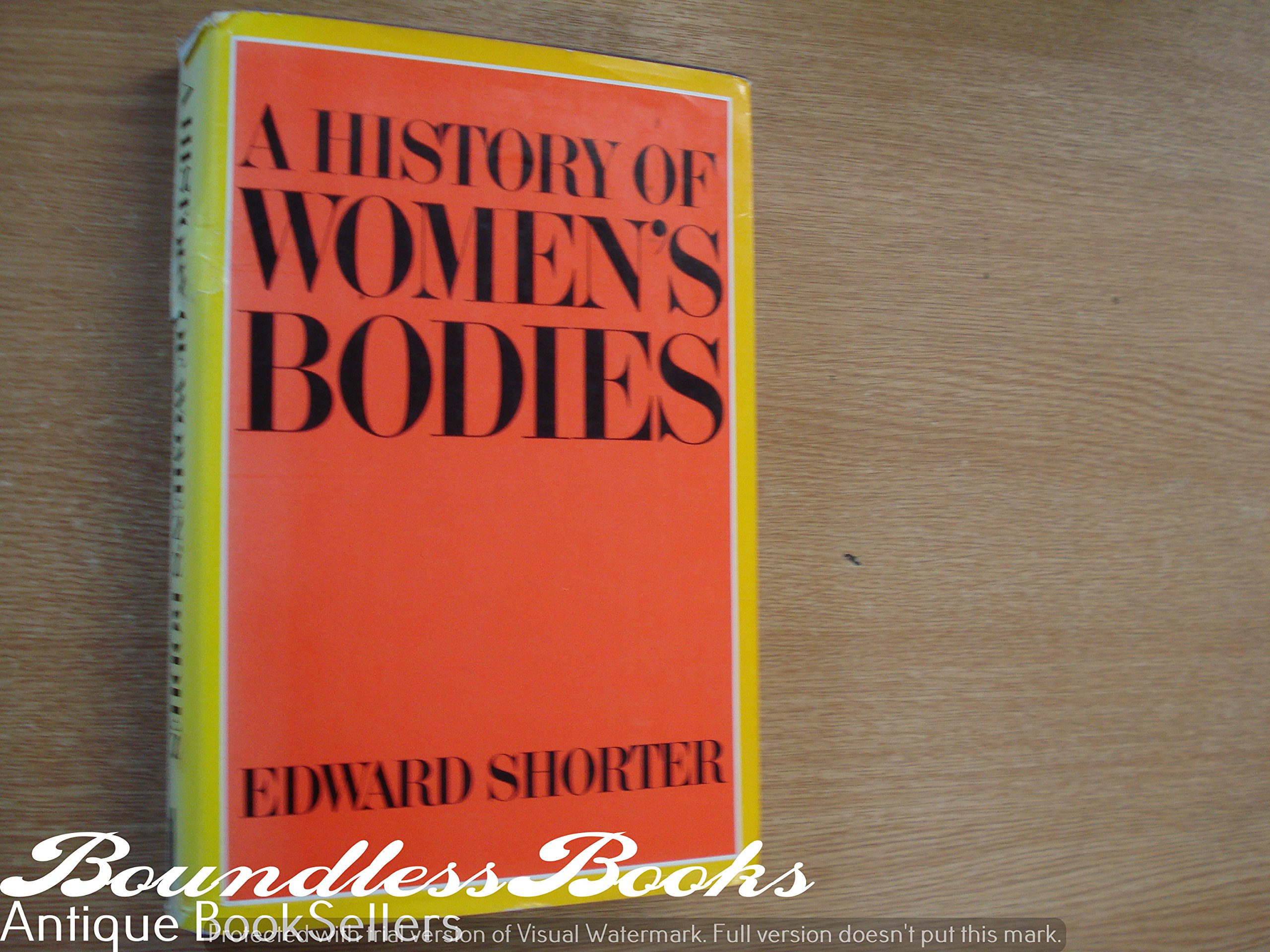 History of Women's Bodies Paperback Edward Shorter by Edward Shorter ...