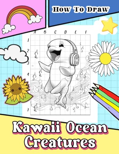 How To Draw Kawaii Ocean Creatures: Step-by-Step Drawing Guide for Kids ...
