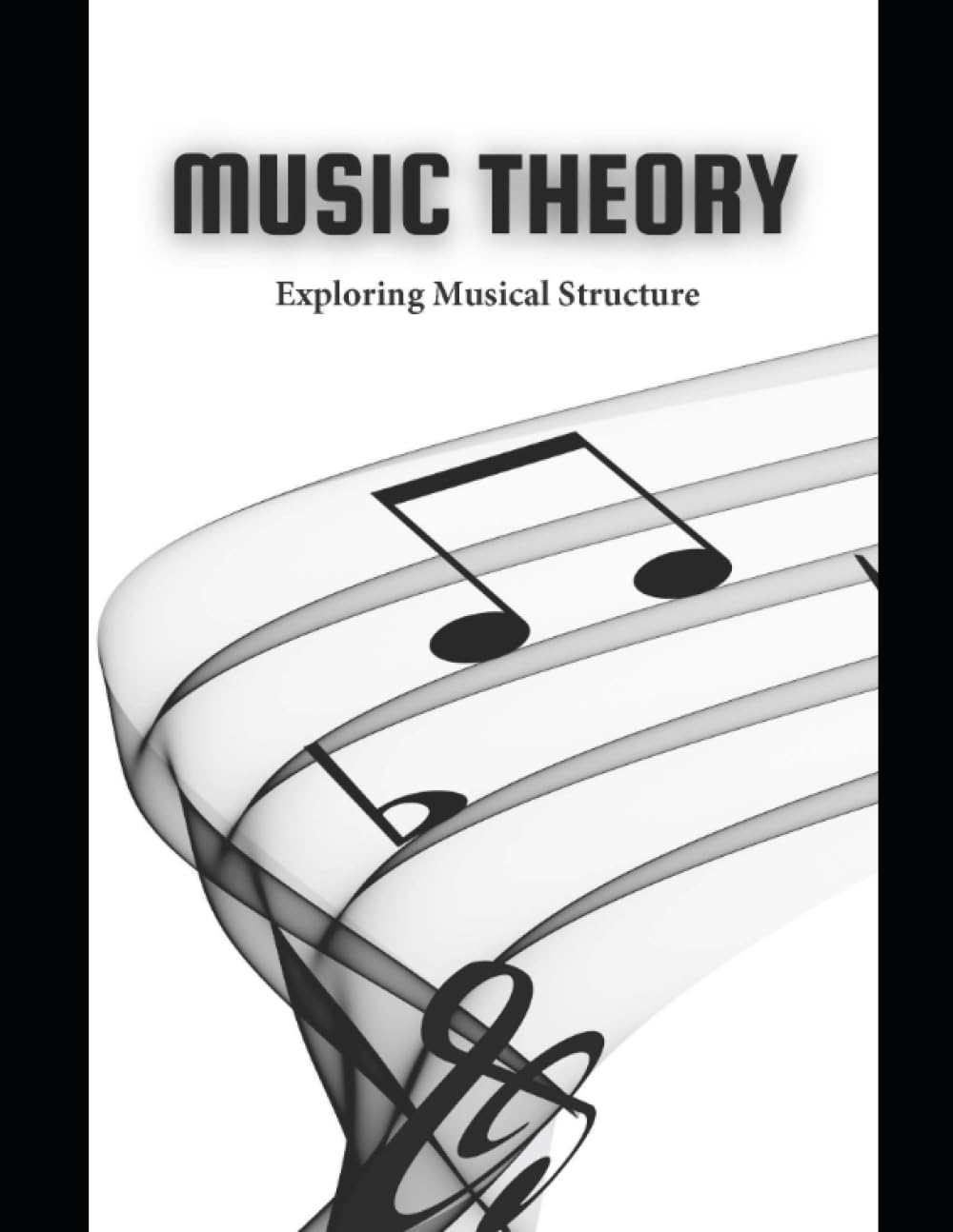 Music Theory: Exploring Musical Structure by Prodigy Books | Goodreads
