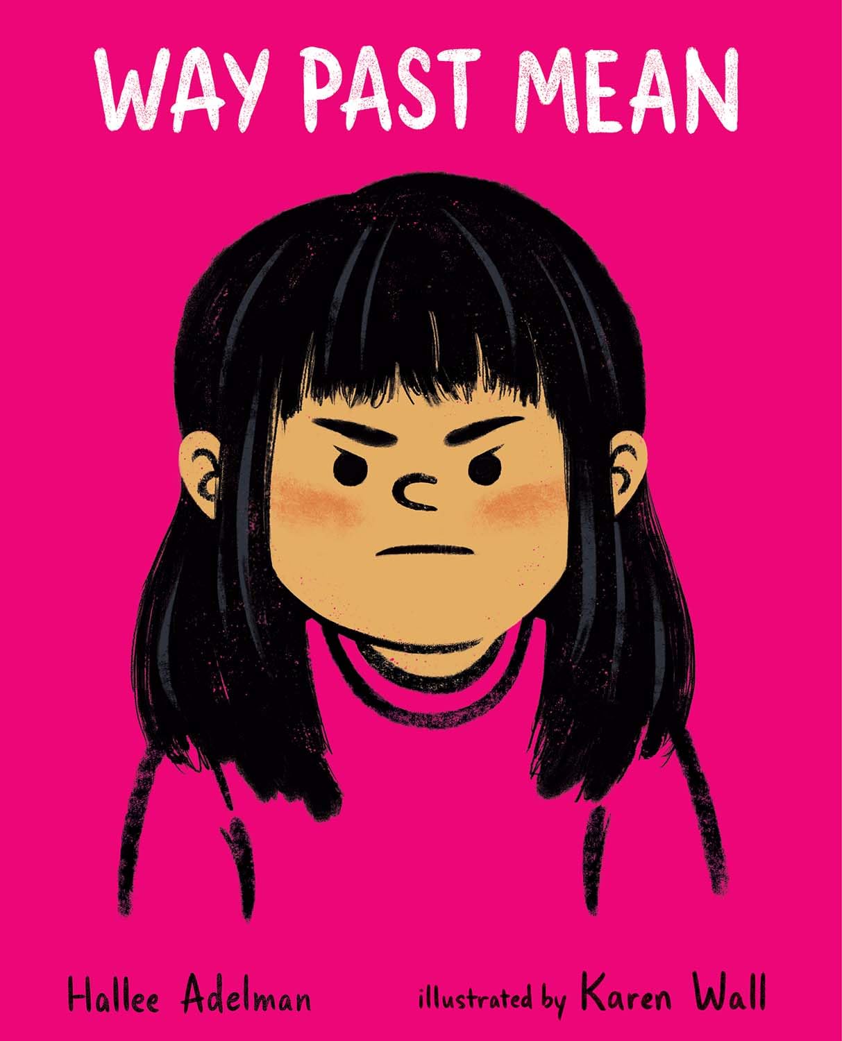 Way Past Mean (GREAT BIG FEELINGS®) by Hallee Adelman | Goodreads