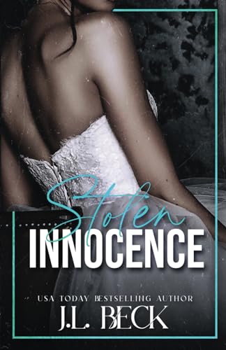 Stolen Innocence (The Moretti Crime Family) by J.L. Beck | Goodreads