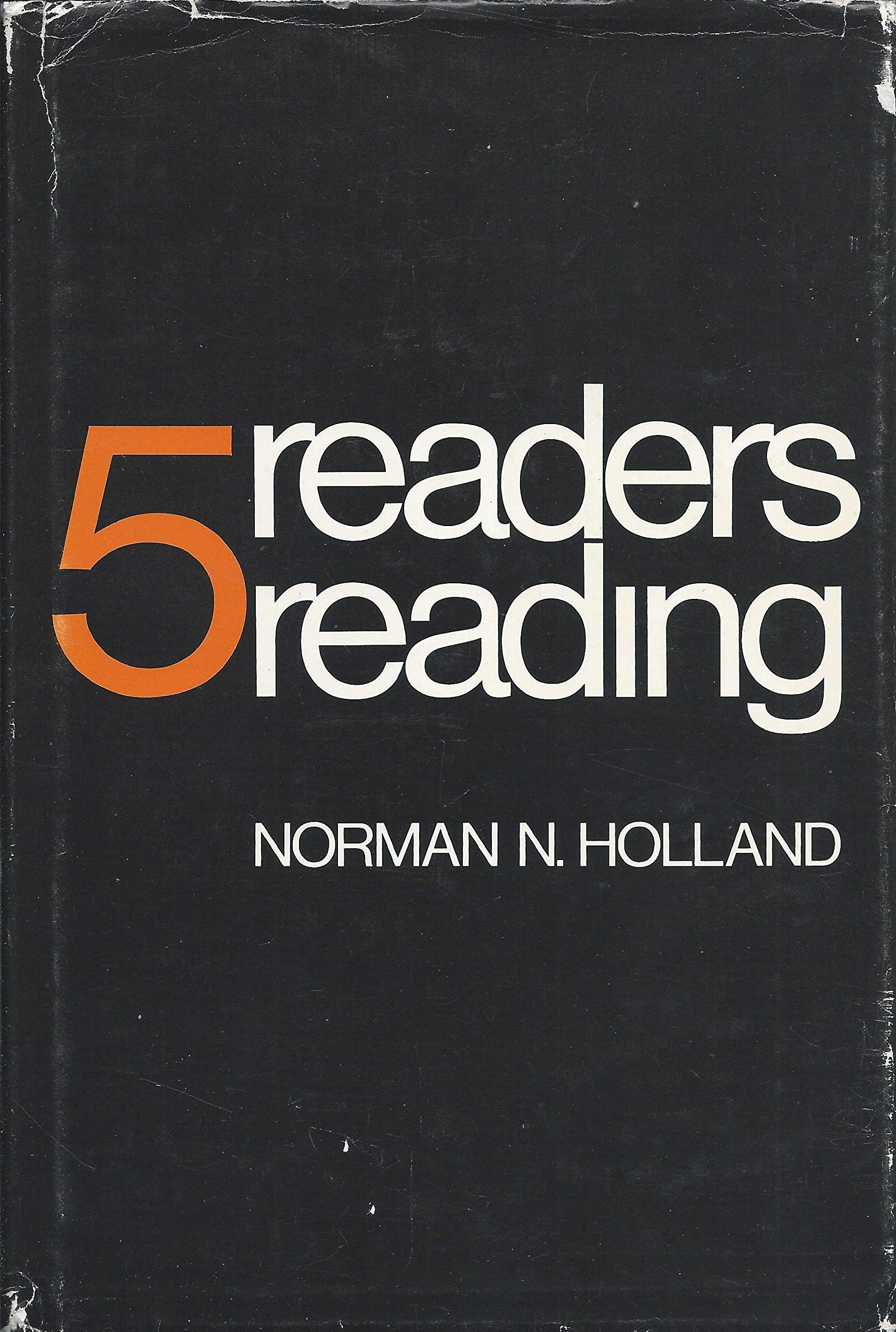 5 Readers Reading by Norman N. Holland | Goodreads