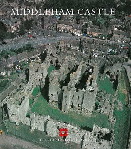 Middleham Castle: North Yorkshire: (English Heritage Guidebooks ...