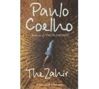 The Zahir: A Novel of Love, Longing and Obsession by Coelho, Paulo ...