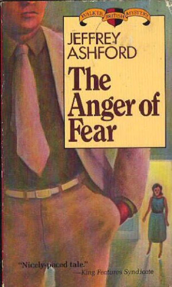 The Anger of Fear by Jeffrey Ashford | Goodreads