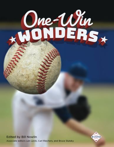 One-Win Wonders by Bill Nowlin | Goodreads