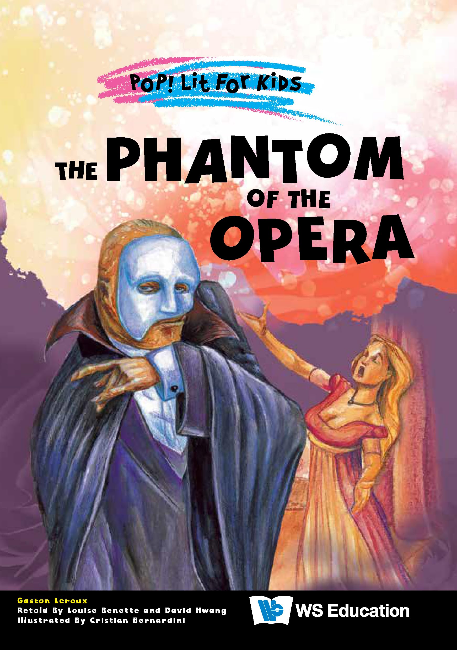 The Phantom of the Opera (Pop! Lit for Kids) by Gaston Leroux | Goodreads