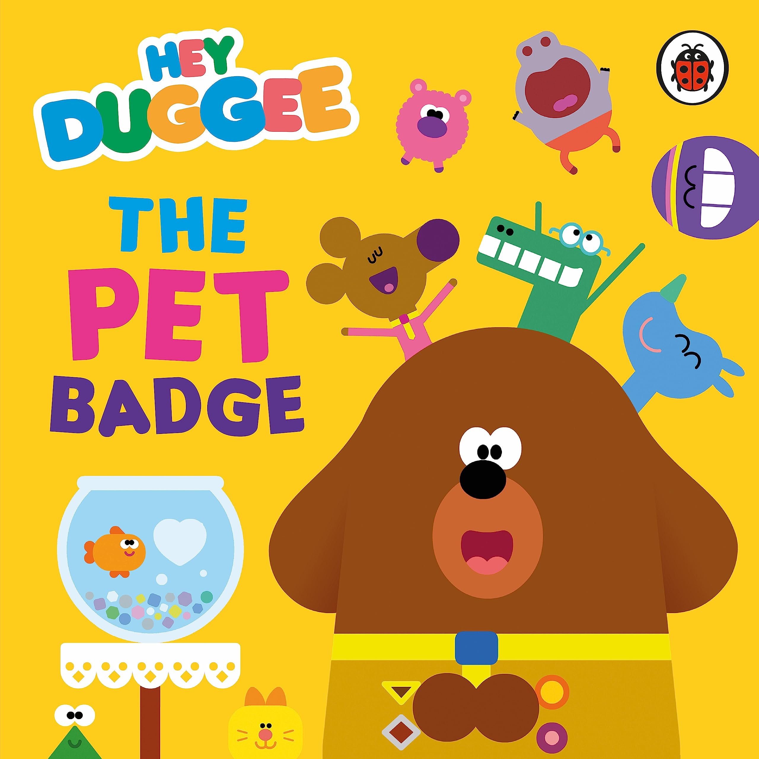 Hey Duggee: The Pet Badge by Hey Duggee | Goodreads