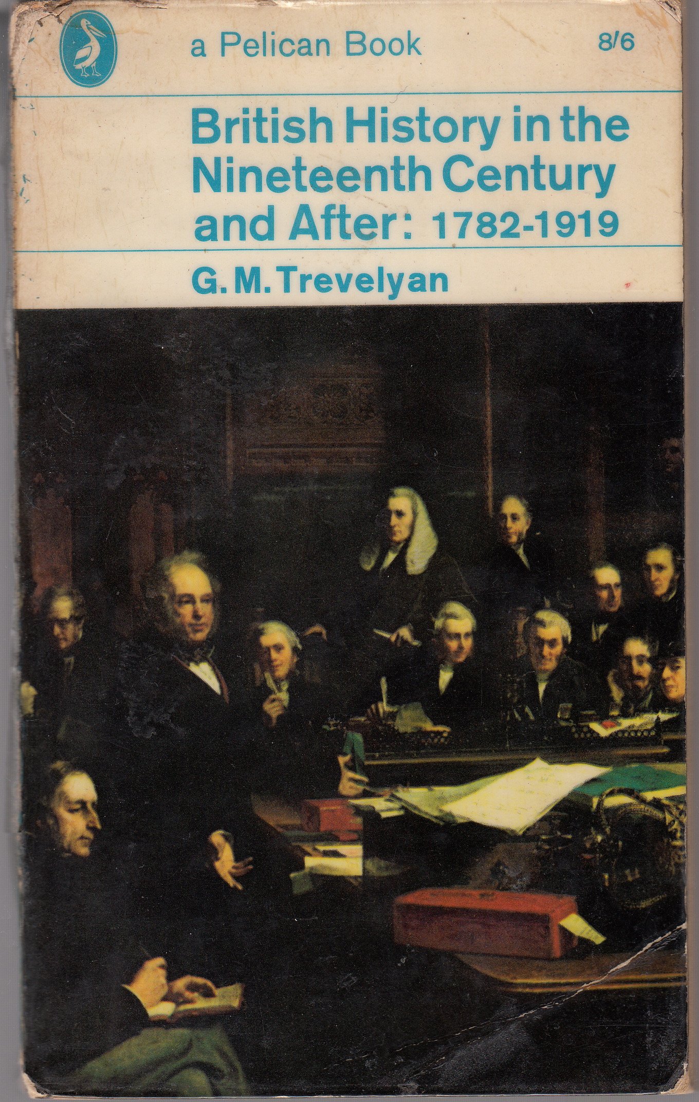 British History in Nineteenth Century and After, 1782-1919 by George ...