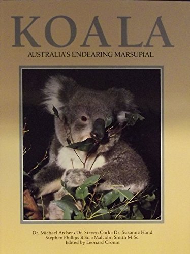 Koala: Australia's Endearing Marsupial by Michael Archer | Goodreads