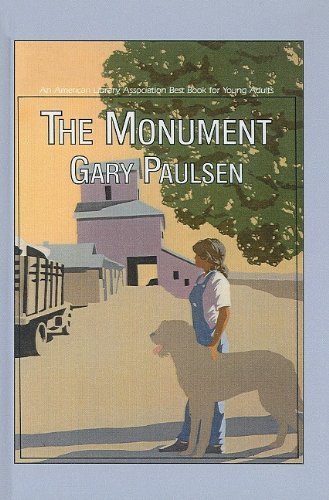 The Monument by Gary Paulsen | Goodreads