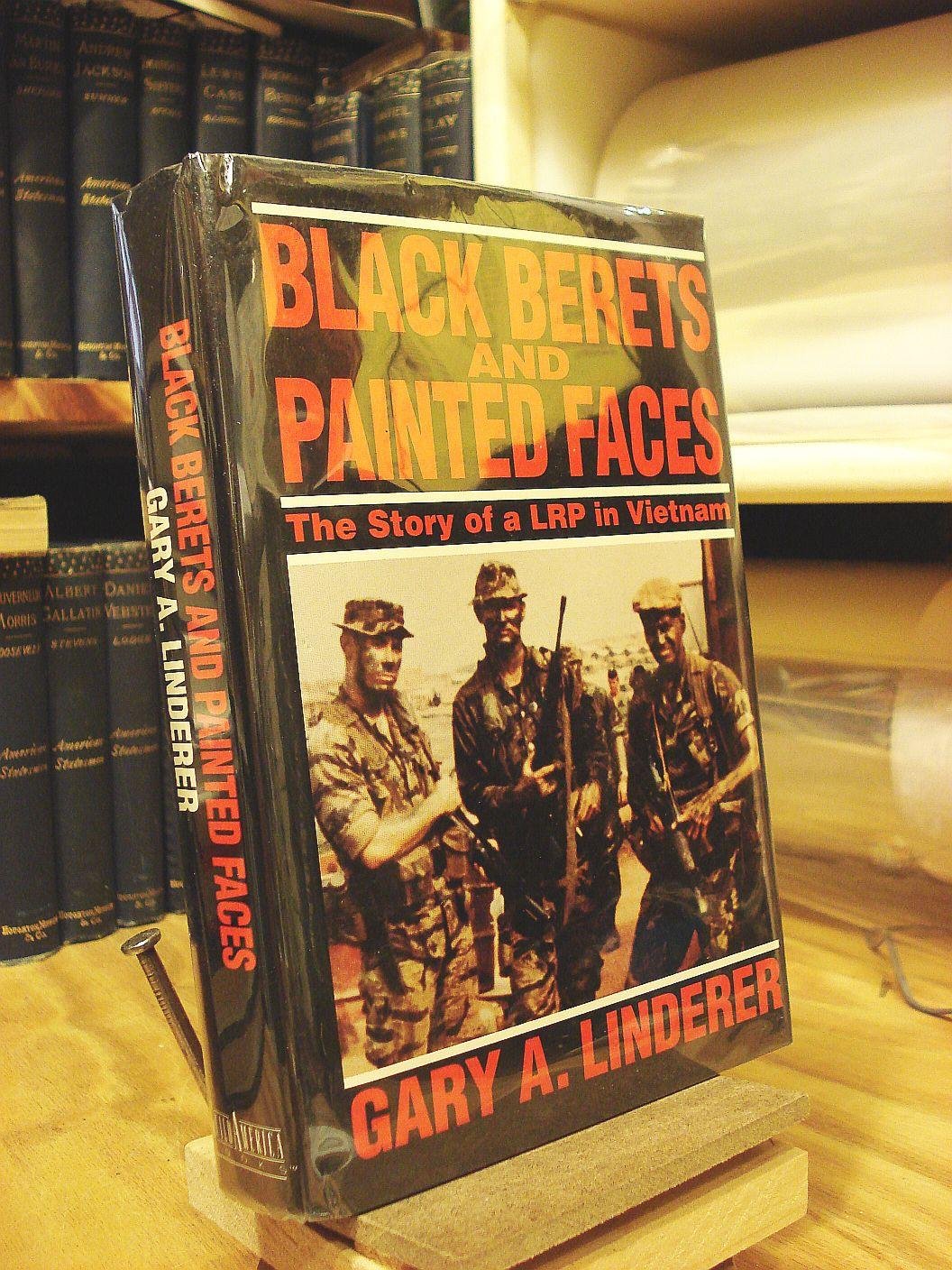 Black Berets and Painted Faces: The Story of a LRP in Vietnam by Gary A ...