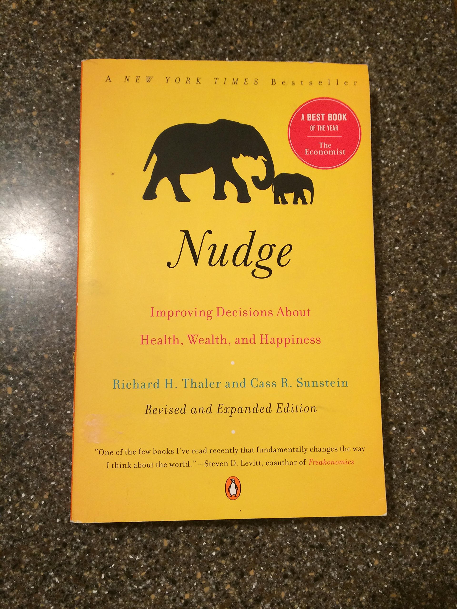 Nudge Publisher: Penguin (Non-Classics) by Cass R. Sunstein | Goodreads