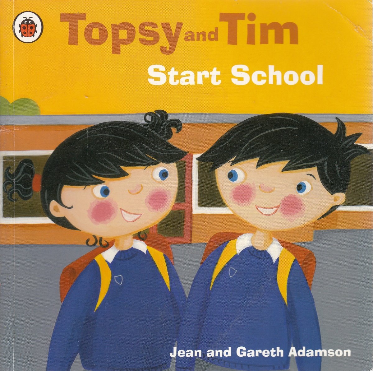 Topsy and Tim: Start School (Topsy & Tim) by Jean Adamson | Goodreads