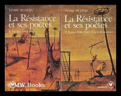La Resistance Et Ses Poetes / Pierre Seghers by Pierre Seghers | Goodreads