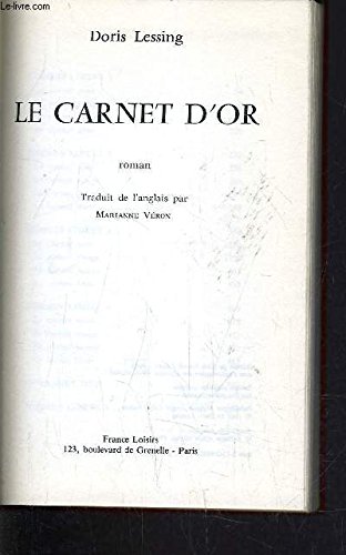Le carnet d'or by Lessing Doris Baron Etienne | Goodreads