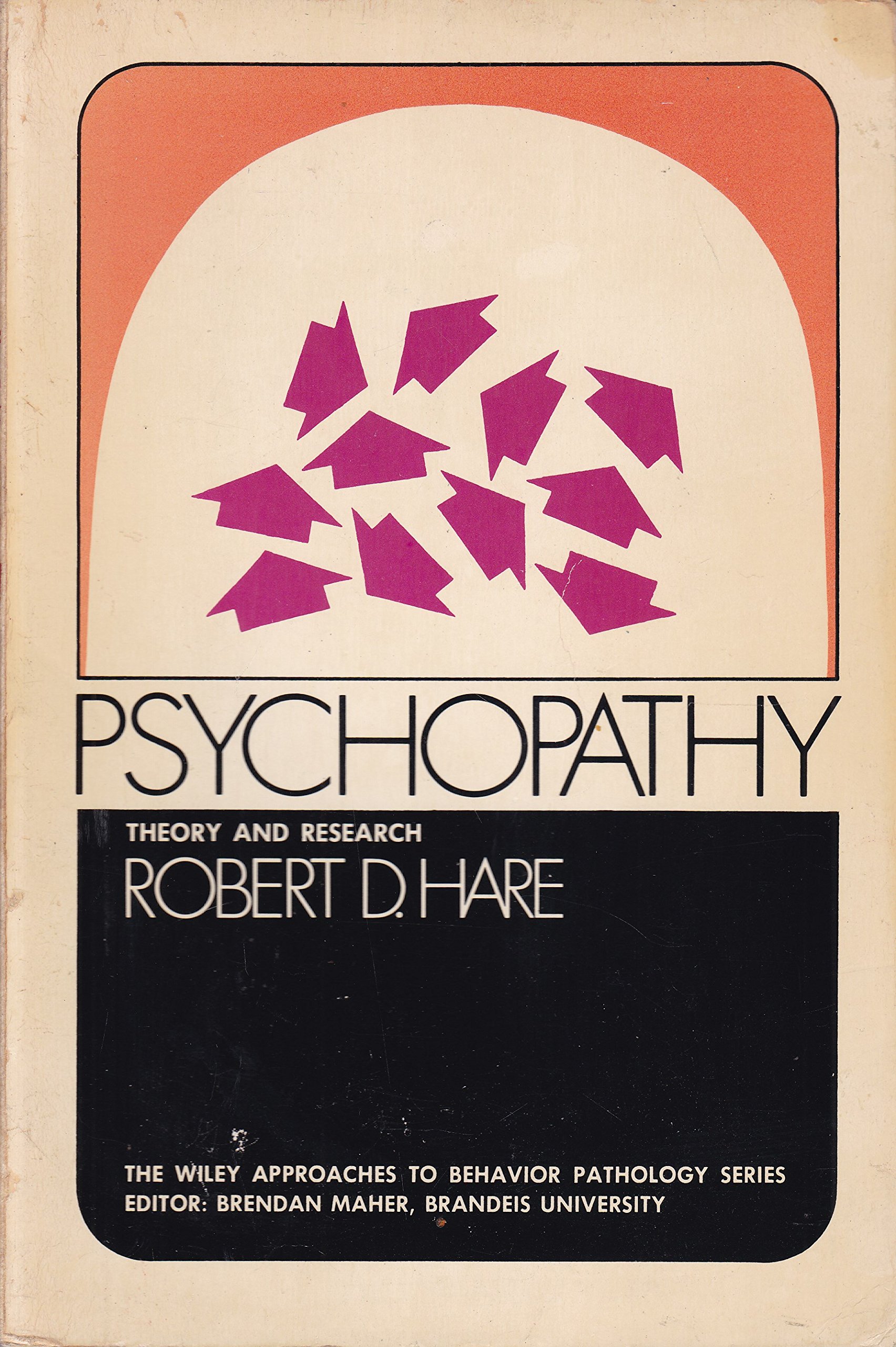 PSYCHOPATHY Theory and Research by David J. Cooke | Goodreads