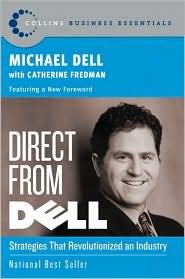 Direct from Dell Publisher: Harper Paperbacks by Michael Dell | Goodreads