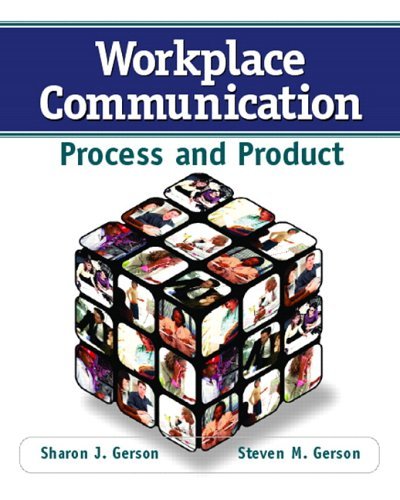 Workplace Communication Process & Product by Sharon Gerson | Goodreads