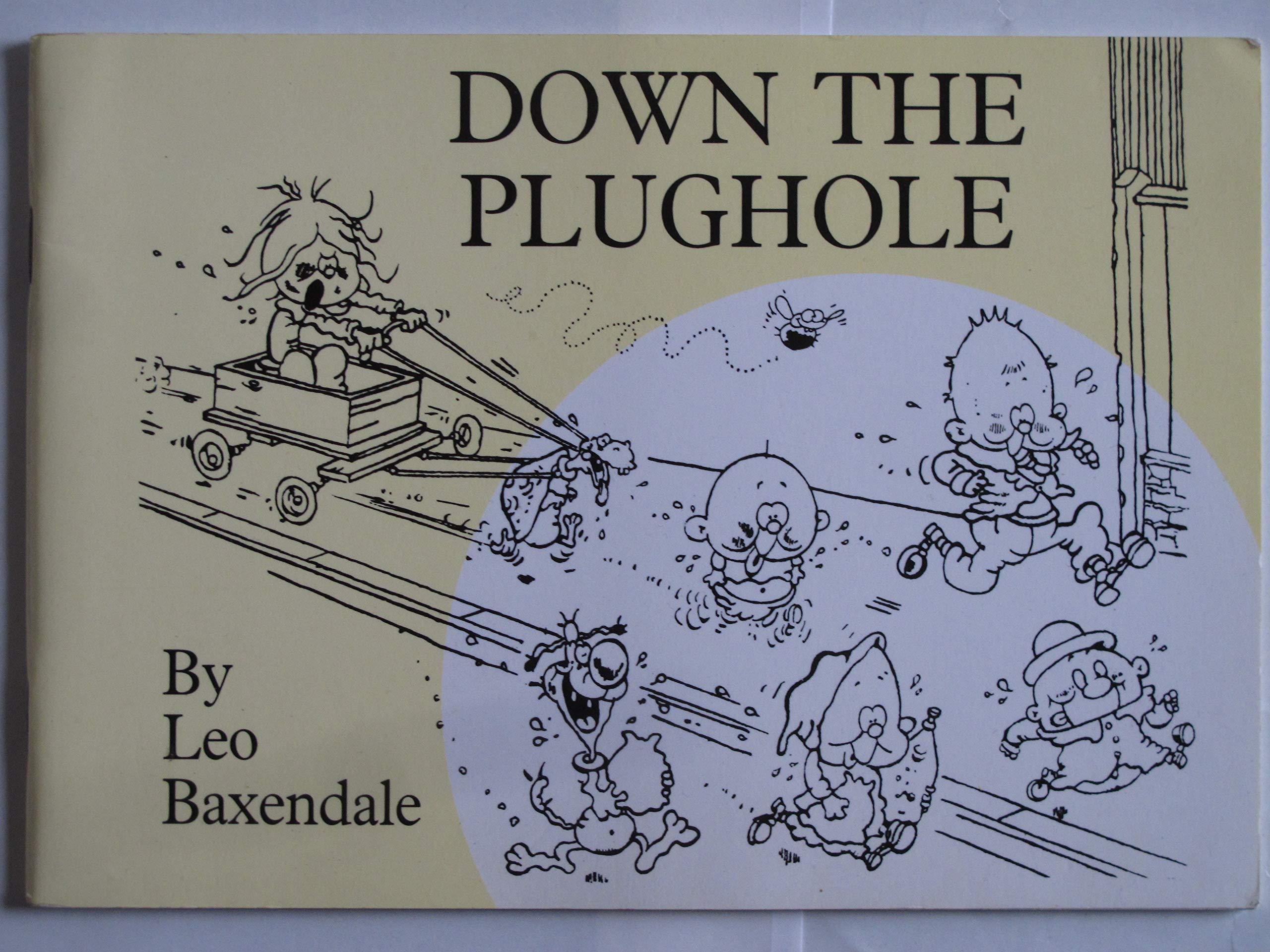 Down the Plughole by Leo Baxendale | Goodreads