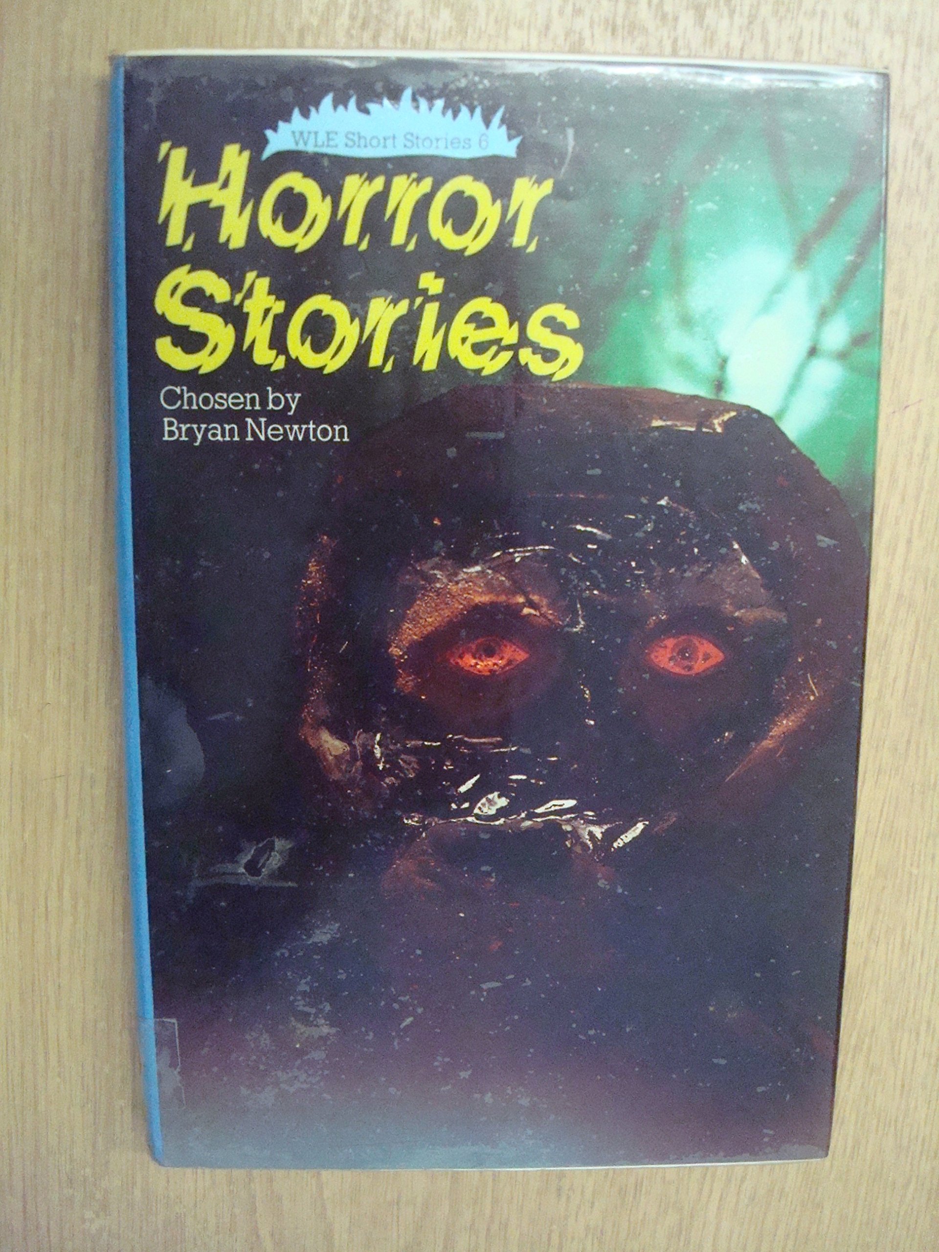Horror Stories by Bryan Newton | Goodreads
