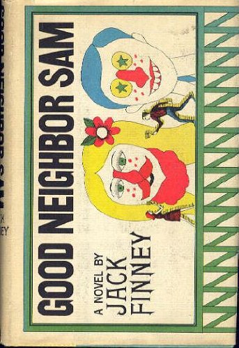 Good Neighbor Sam by Jack Finney | Goodreads