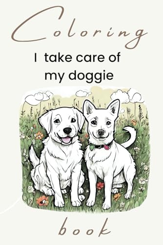 Coloring book - I take care of my doggie - Kids coloring book ...