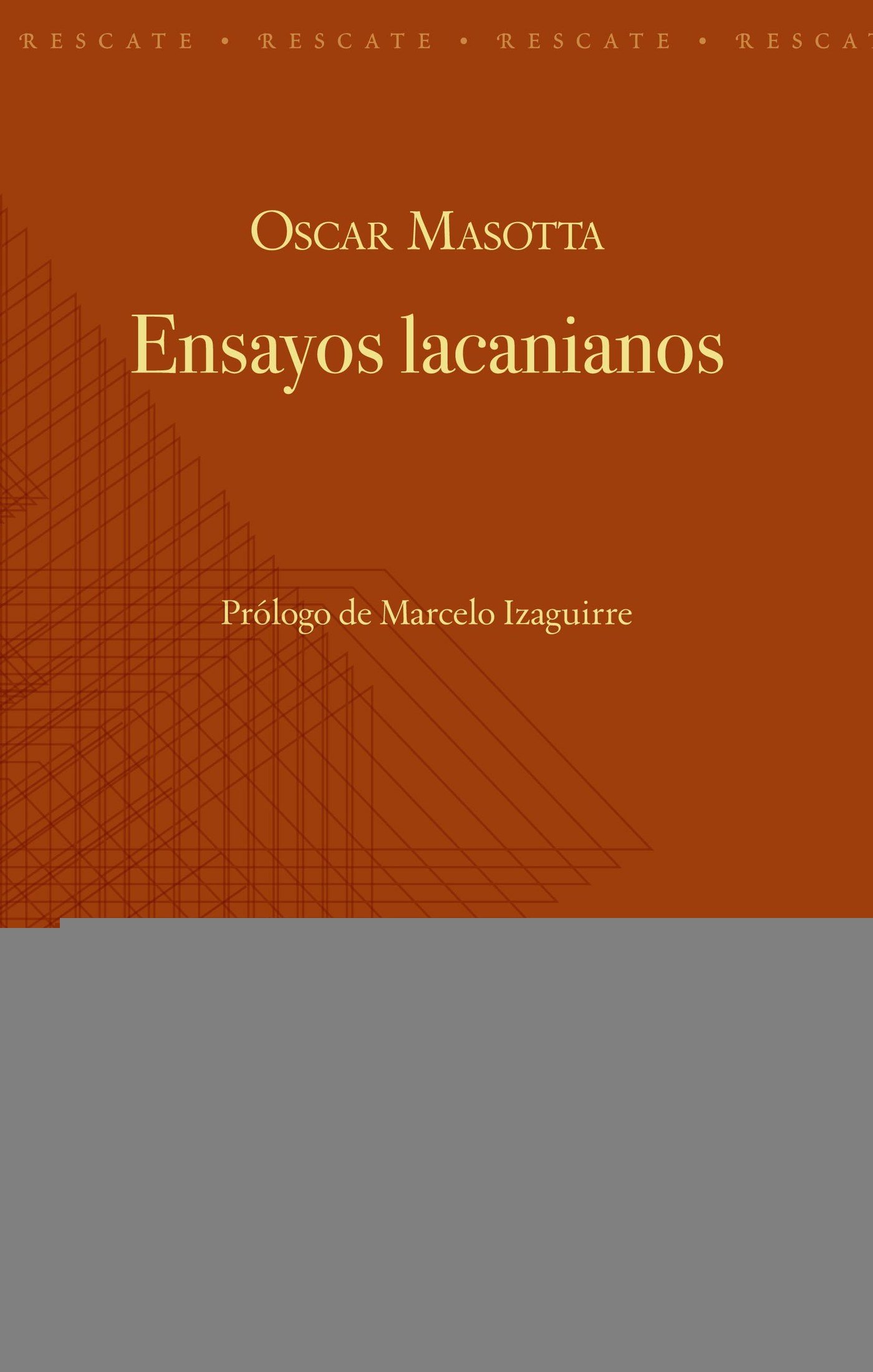 Ensayos lacanianos by Oscar Masotta | Goodreads