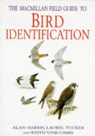 The Macmillan Field Guide to Bird Identification by Alan Harris (23-Apr ...