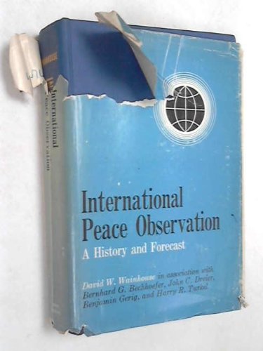 International Peace Observations by Professor David W. Wainhouse ...