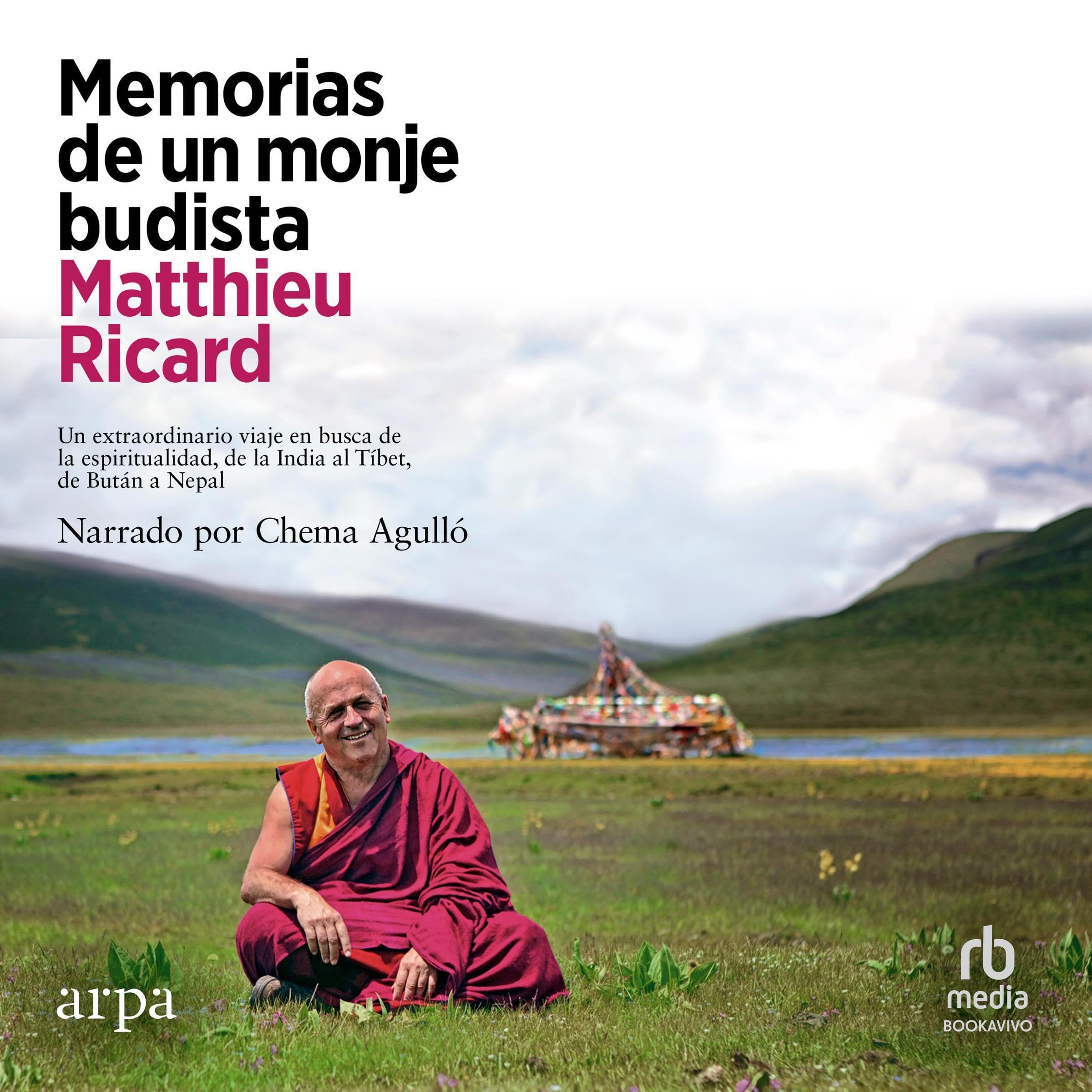 Memorias de un monje budista [Notebooks of a Wandering Monk] by ...