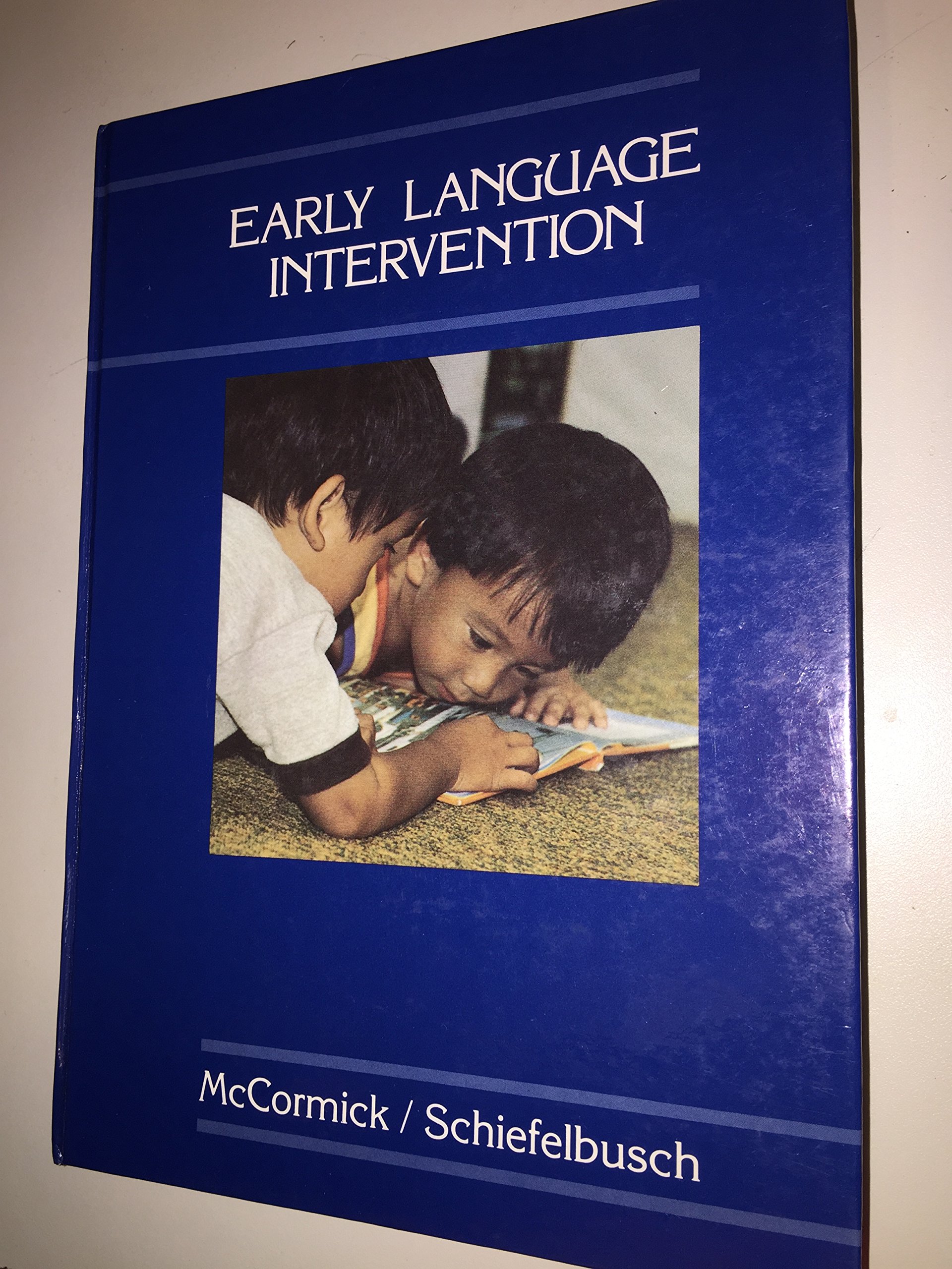 Early language intervention: An introduction by Linda McCormick | Goodreads