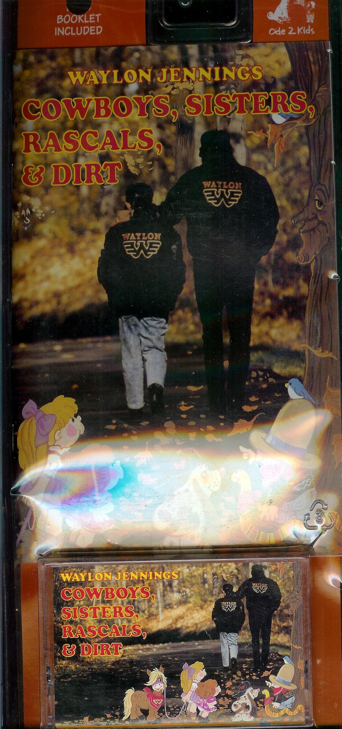 Cowboys, Sisters, Rascals, and Dirt by Waylon Jennings | Goodreads