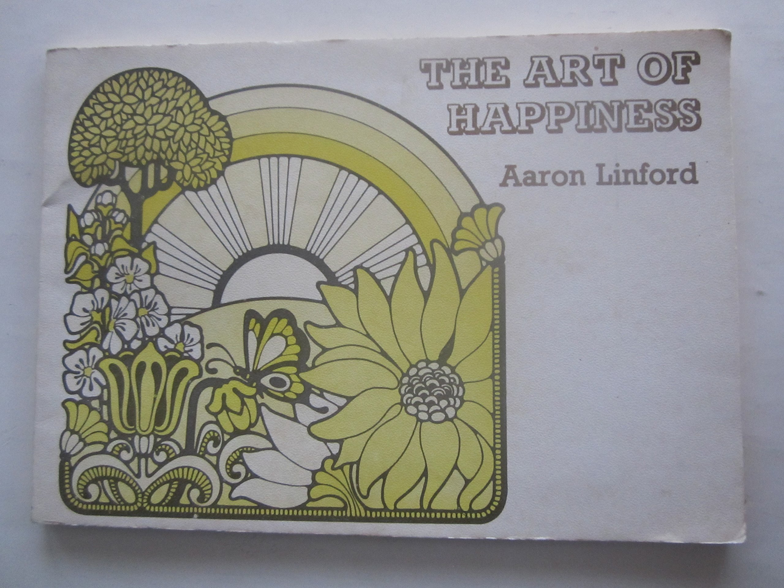 The Art of Happiness by Benjamin Bonetti | Goodreads