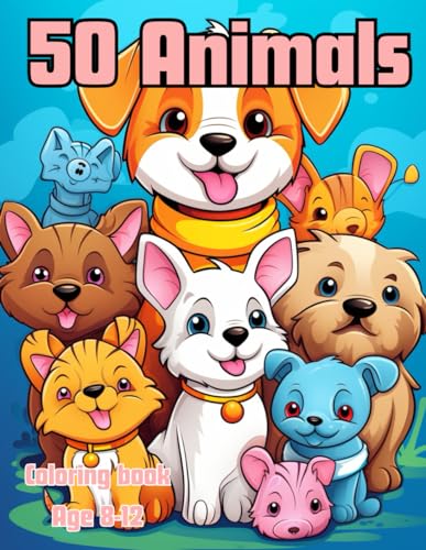 Animals Galore Coloring Book: 50 Delightful Animals to Color: Wild ...