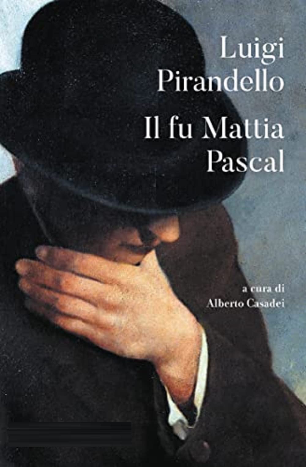 il fu mattia pascal (Italian Edition) by Luigi Pirandello | Goodreads