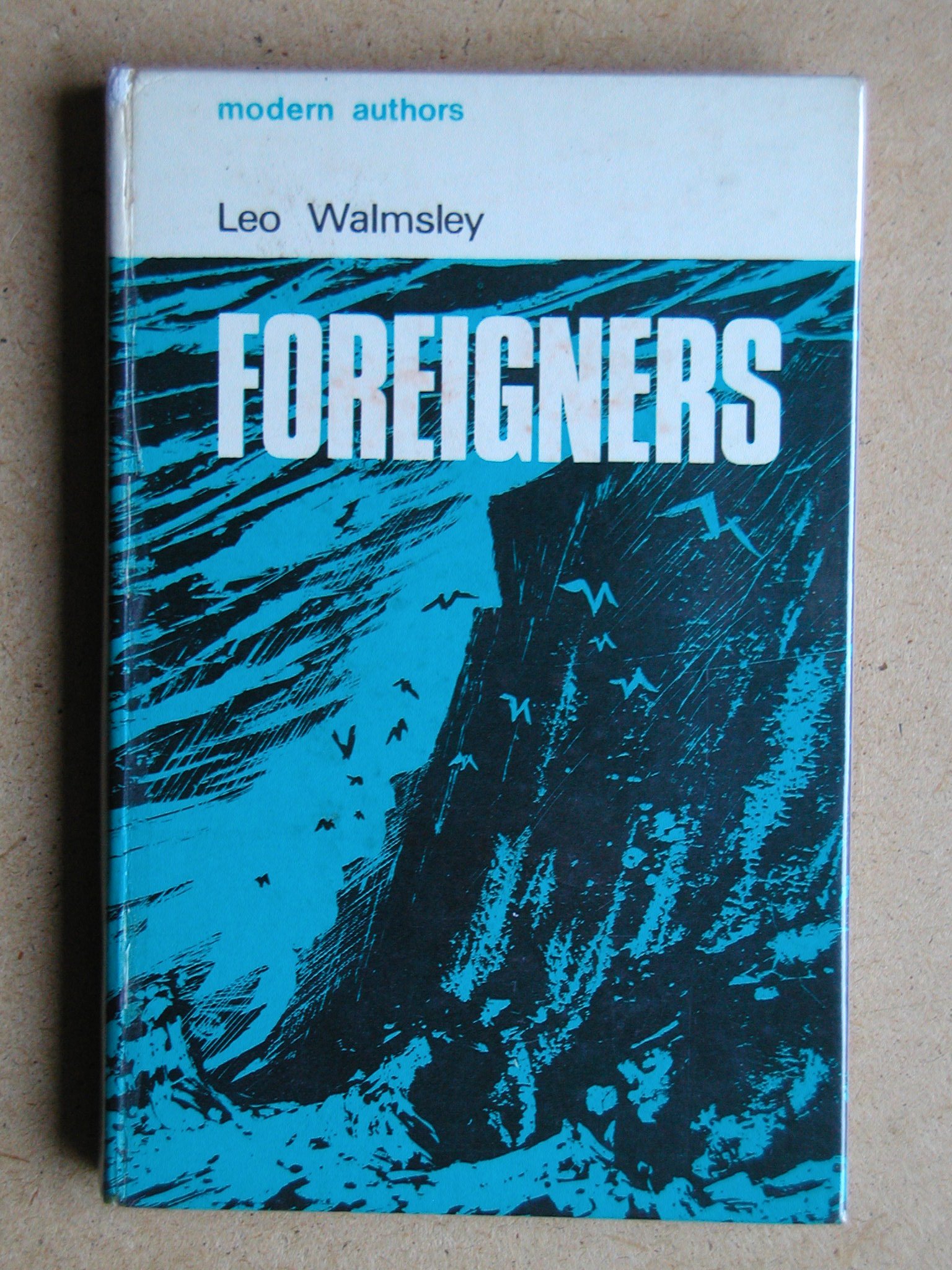 Foreigners by Leo Walmsley | Goodreads