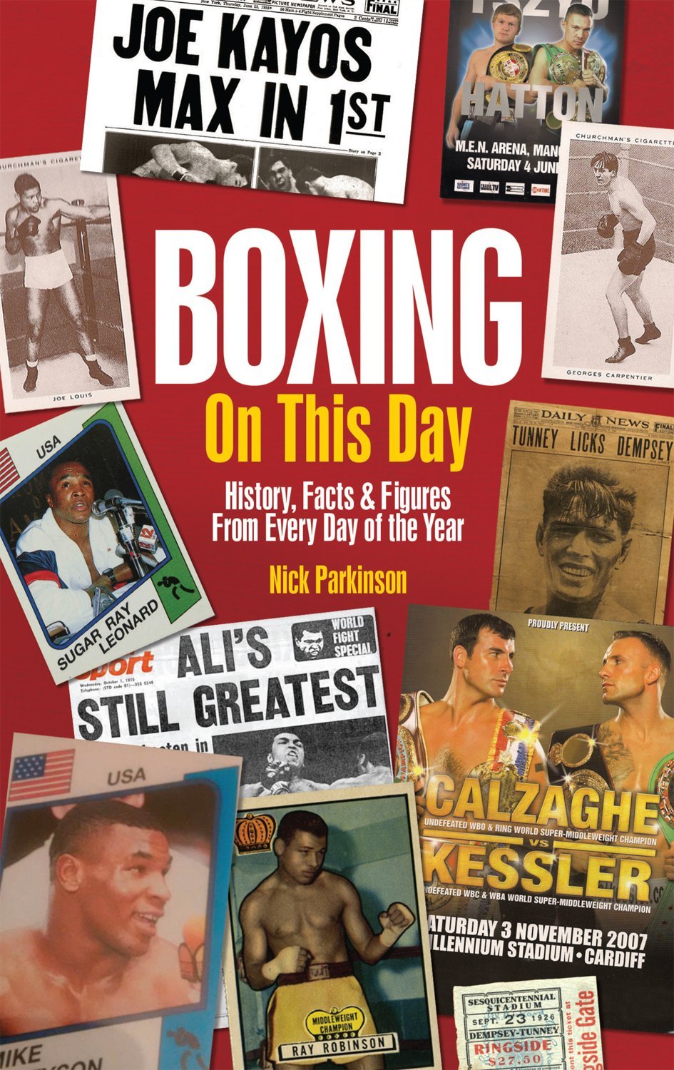 Boxing on This Day: History, Facts & Figures from Every Day of the Year ...