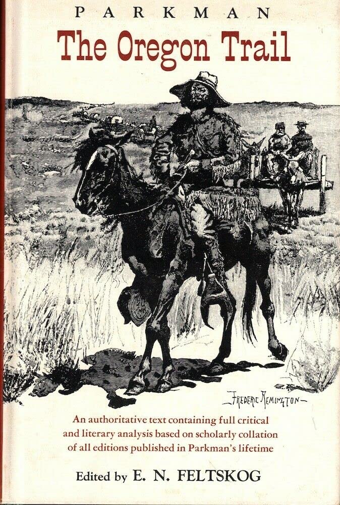 Rare Francis Parkman / The Oregon Trail 1969 - Madison: University of ...
