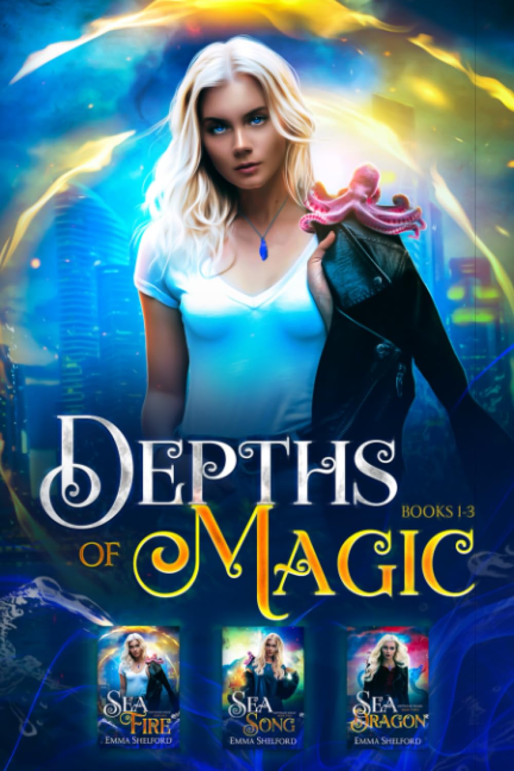 Depths of Magic, Books 1-3: Sea Fire, Sea Song, Sea Dragon by Emma Shelford | Goodreads