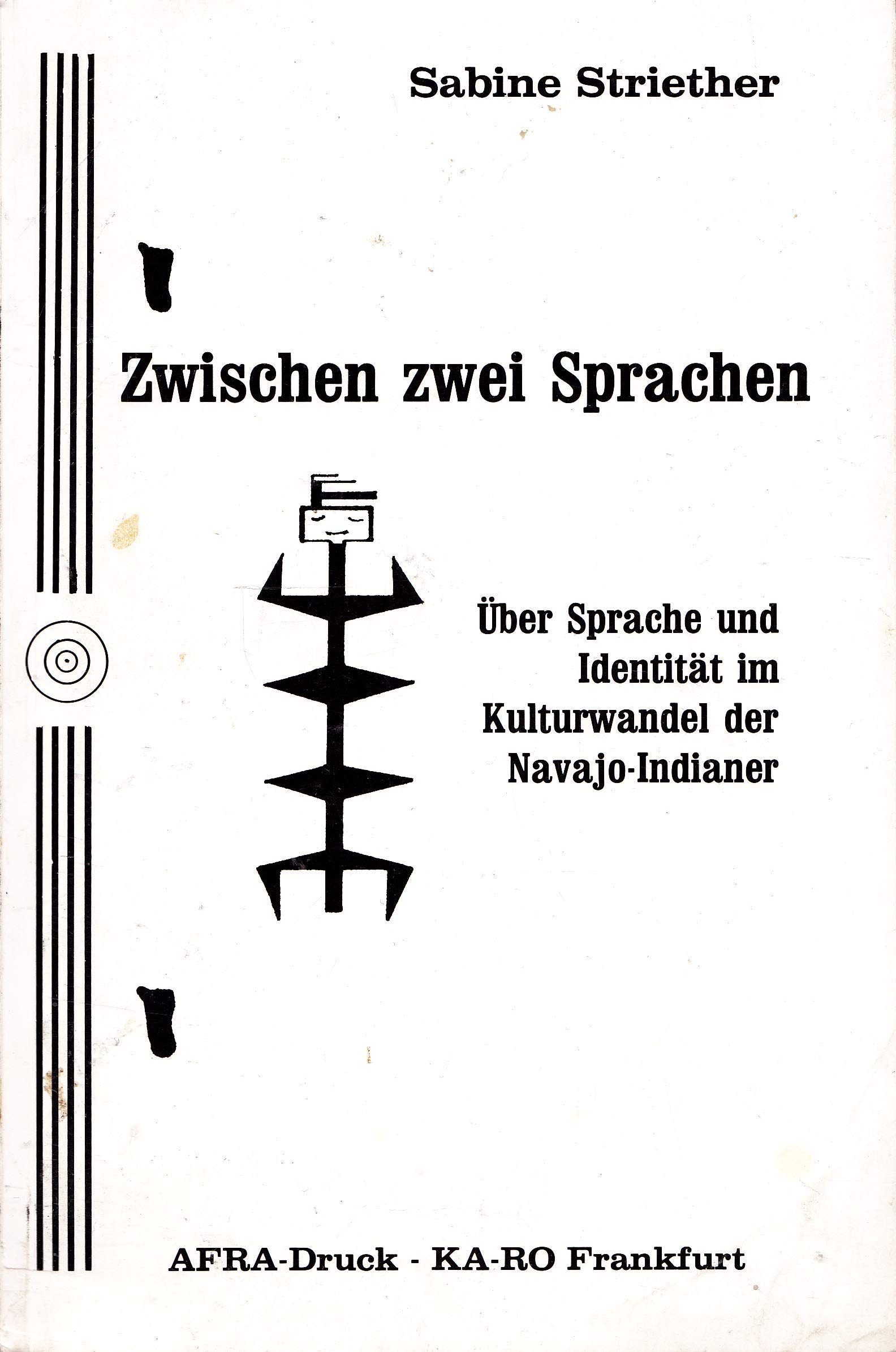 Zwischen zwei Sprachen: Über Sprache und Identität im Kulturwandel der ...