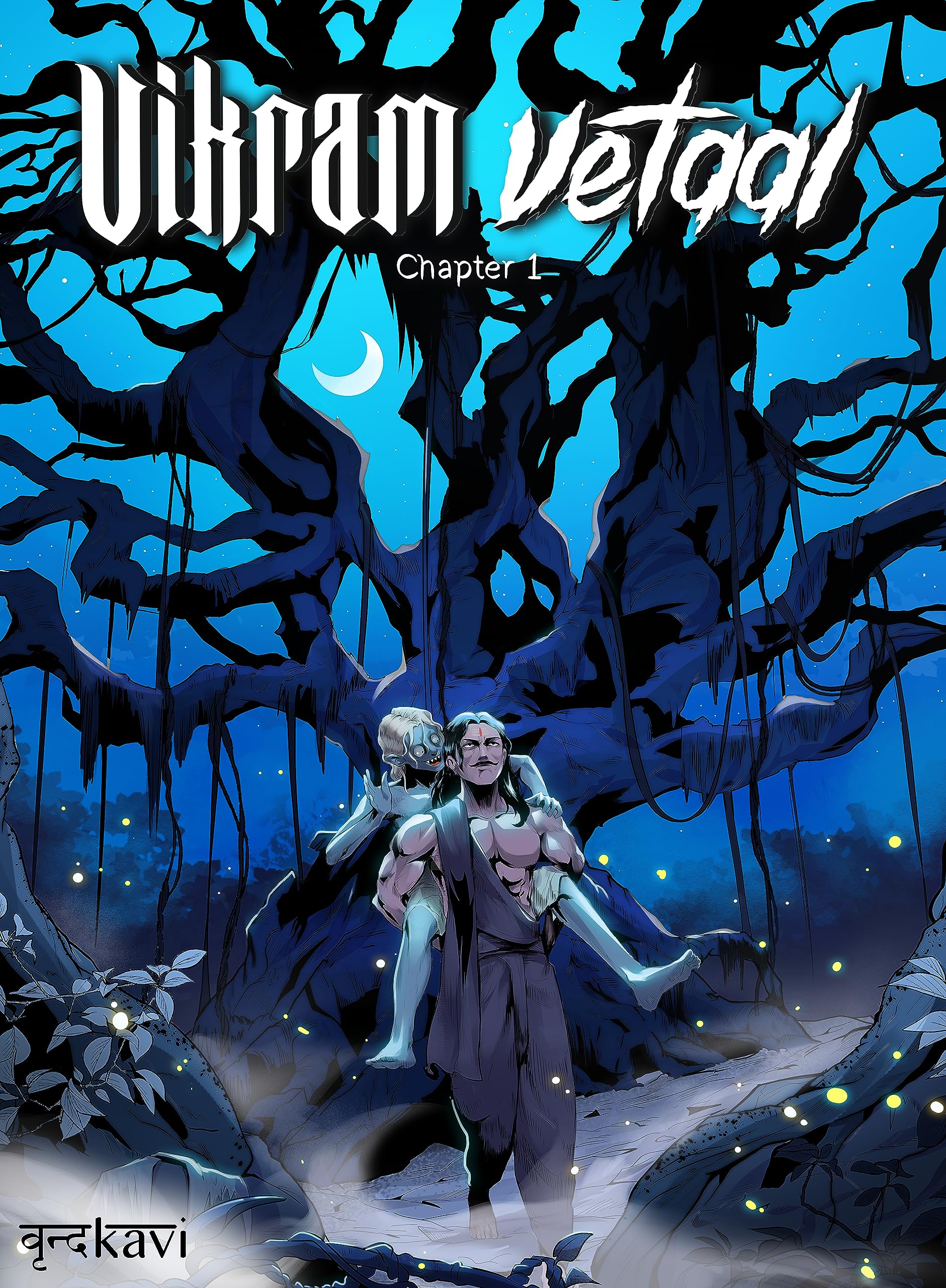 Vikram Vetaal Chapter 1 (English) by Vrindkavi Studios | Goodreads