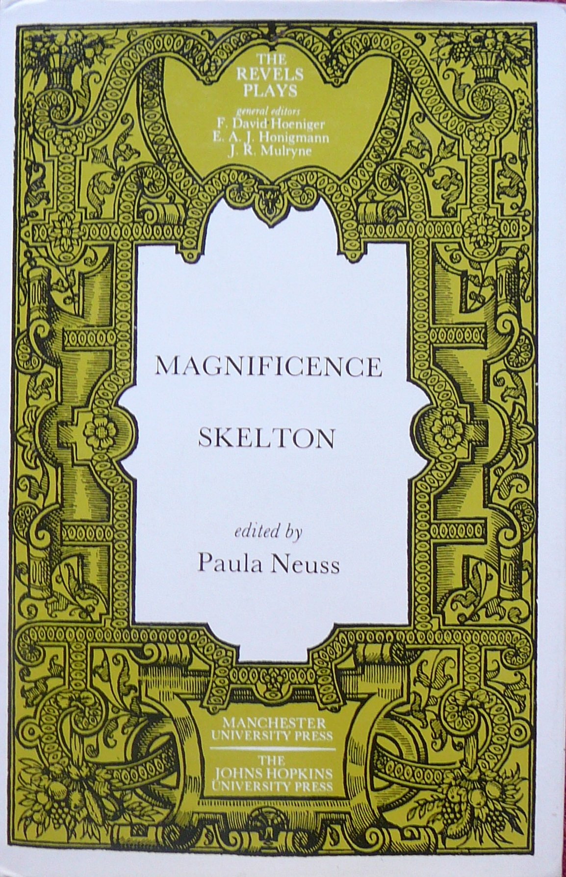Magnificence (The Revels Plays) by John Skelton | Goodreads
