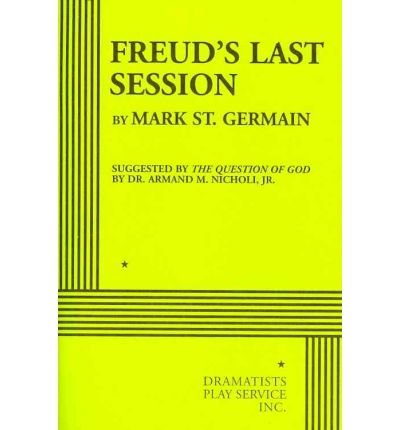 [Freud's Last Session - Acting Edition] [By: Mark St. Germain ...