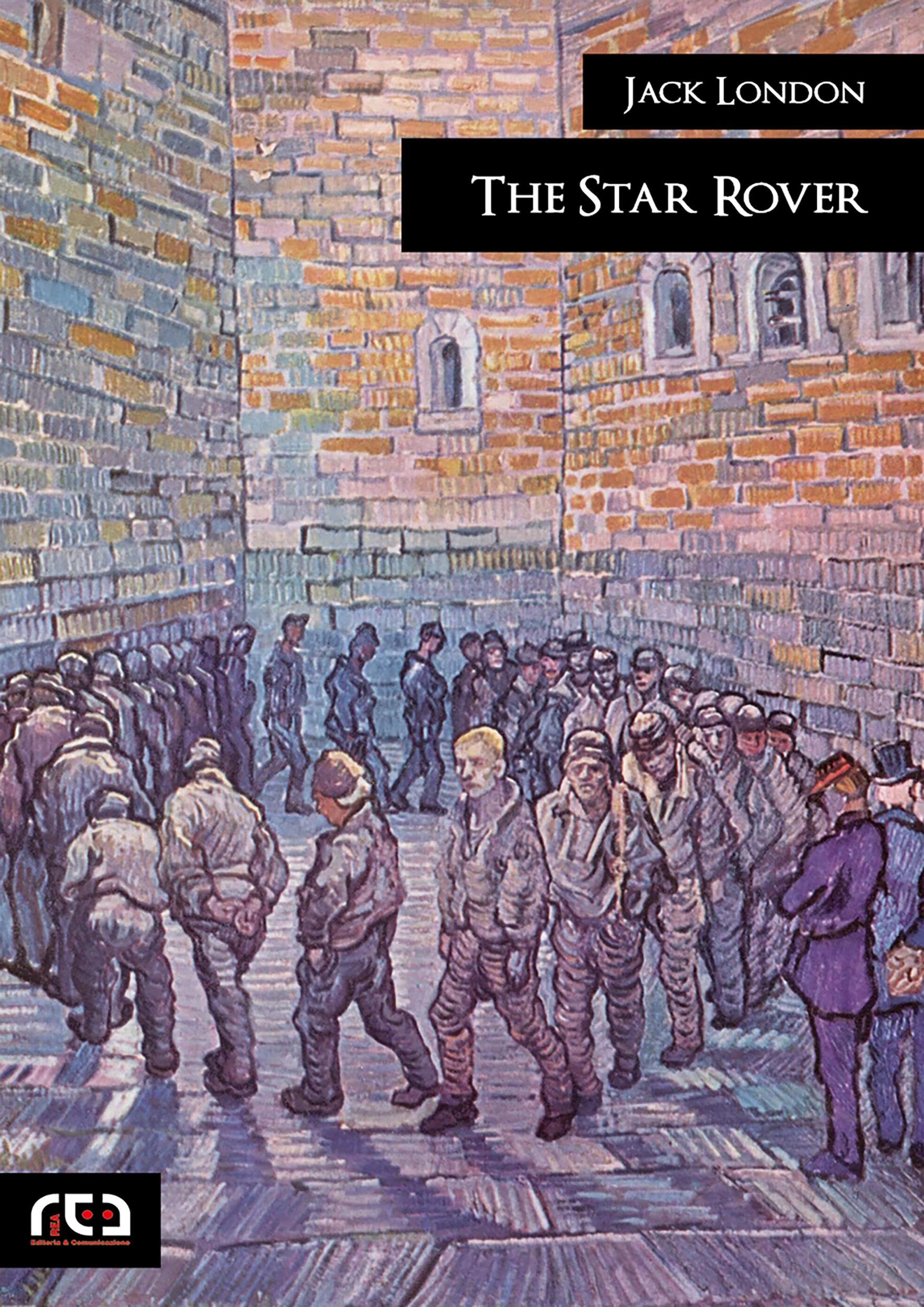 The Star Rover: The Jacket (Classici Book 409) by Jack London | Goodreads