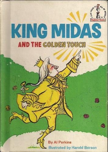 King Midas and the Golden Touch. by Al Perkins by Al Perkins | Goodreads