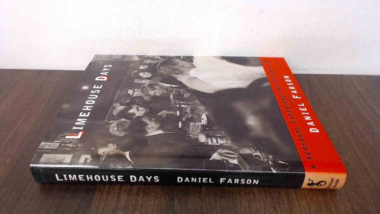 Limehouse Days by Daniel Farson | Goodreads